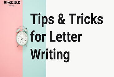 Ultimate Tips and Tricks for IELTS GT Letter Writing Task 1